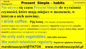 Present Simple - habits - Marek Saik