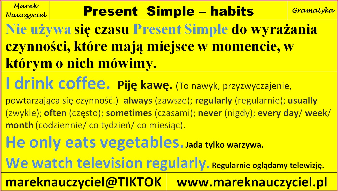Present Simple - habits - Marek Saik